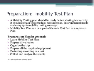 Mobility testing overview and instructions | PPTX