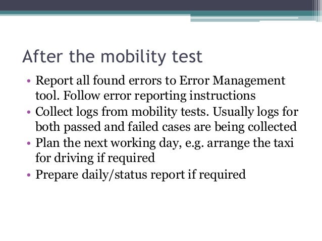 Mobility testing overview and instructions