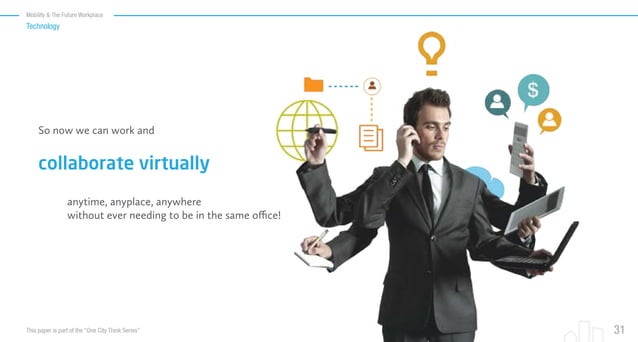 Mobility & the future of work. how smart global workspheres are ...