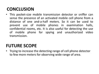Mobille phone detector | PPTX