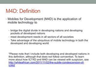 Mobiles for Development (M4D): An Introduction for MobiMOOC 2012 | PPT