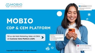 [Mobio.io] Giới thiệu về giải pháp MOBIO CDP | PPT