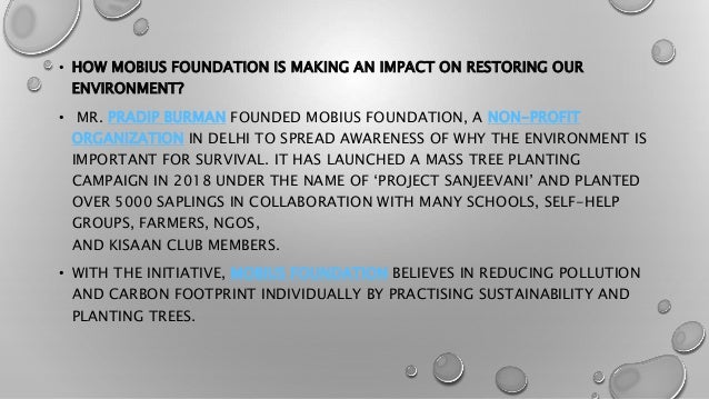 Mobius Foundation is Making an Impact on Restoring Our Environment in ...