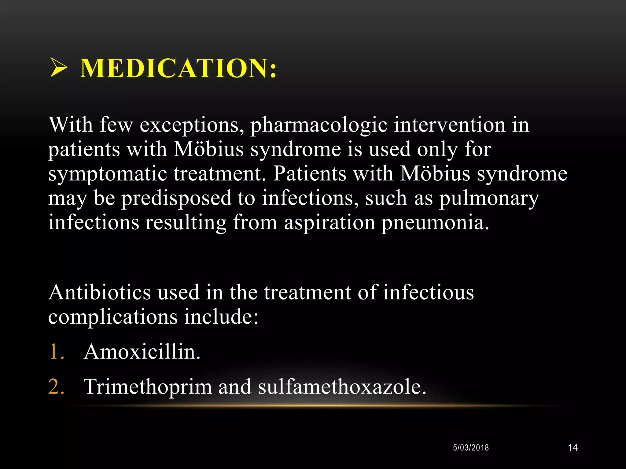 Mobius syndrome 2018 | PPTX | Brain and Nervous System Disorders ...