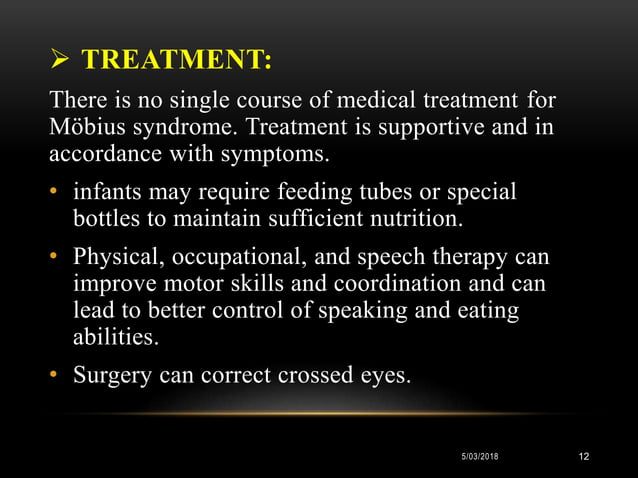 Mobius syndrome 2018 | PPTX | Brain and Nervous System Disorders ...