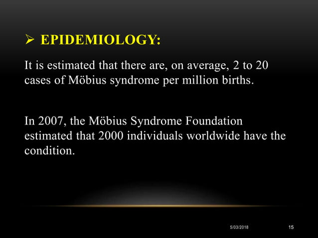 Mobius syndrome 2018 | PPTX | Brain and Nervous System Disorders ...