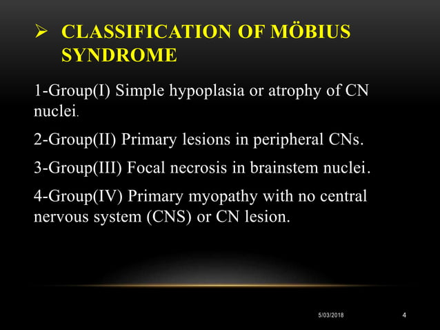 Mobius syndrome 2018 | PPTX | Brain and Nervous System Disorders ...
