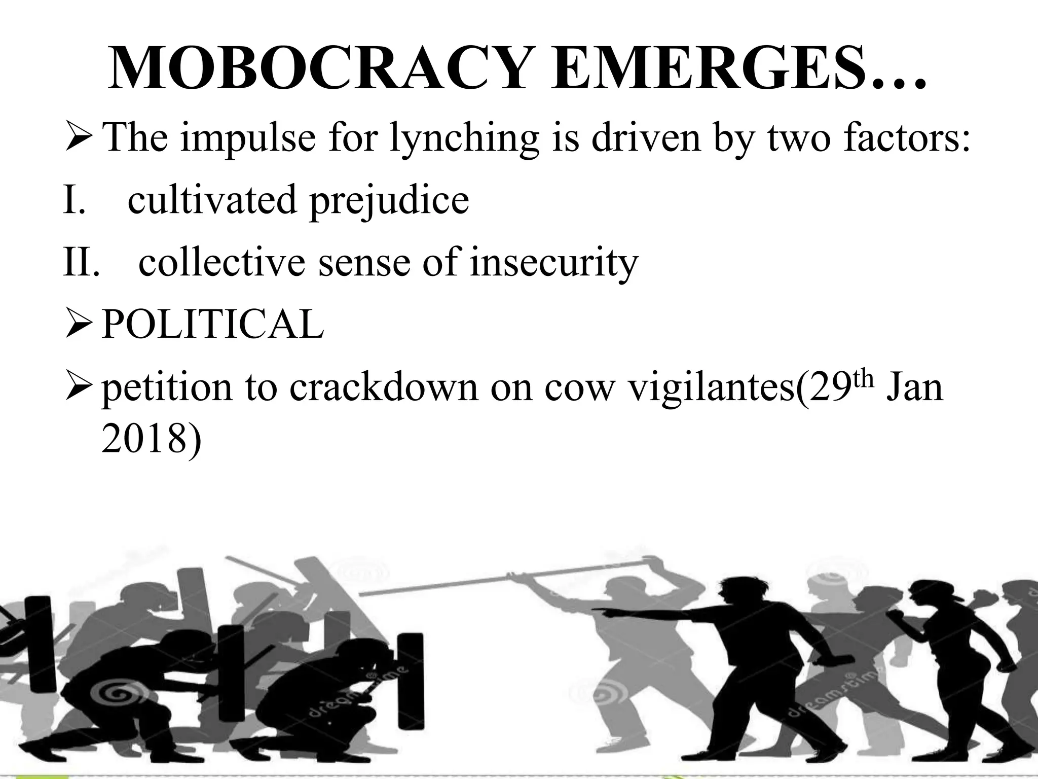 MOBOCRACY IN INDIA | PPTX
