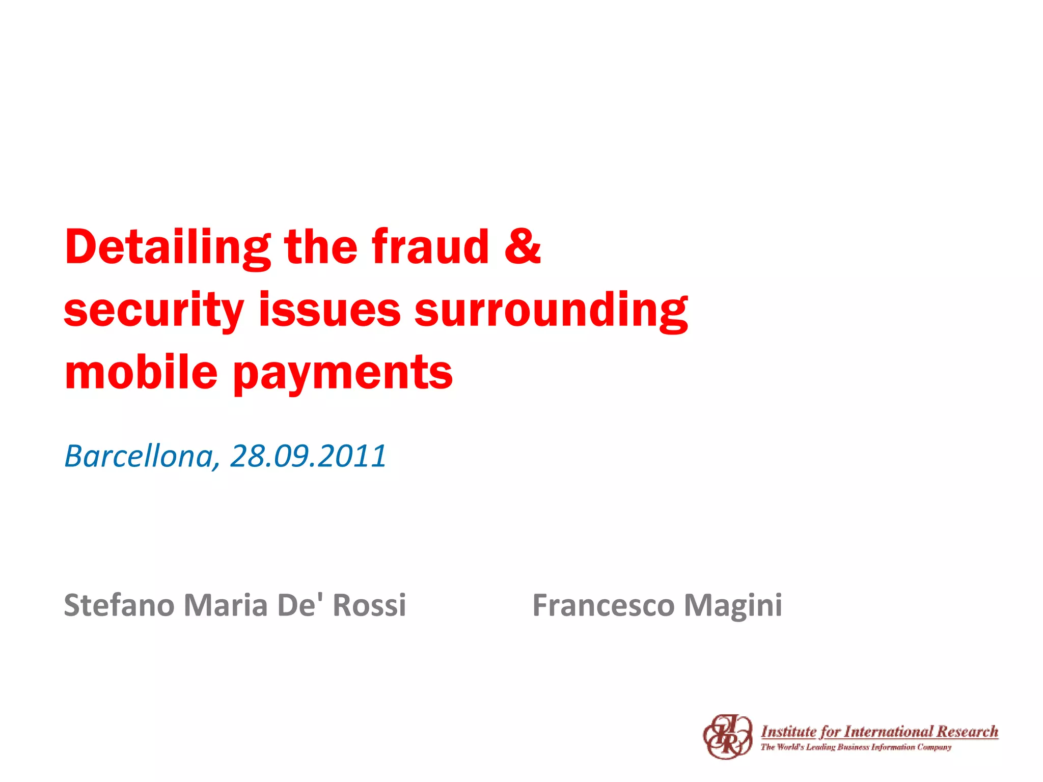 Mobile Payment fraud & risk assessment | PPT