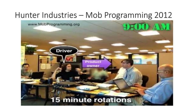 Mob Programming - Whole Team Collaboration | PPT