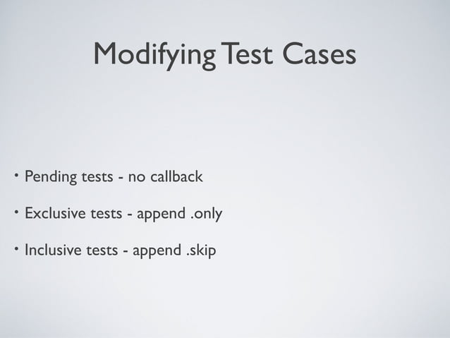 JavaScript Testing: Mocha + Chai | PPT