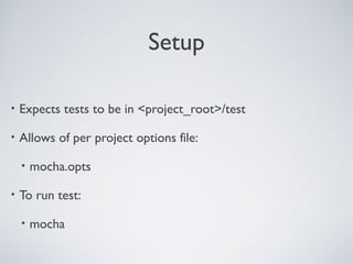 JavaScript Testing: Mocha + Chai | PPT