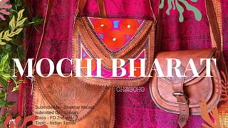 Mochi Bharat embroidery presentation .pdf