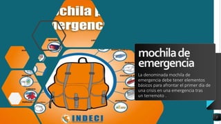 mochila de emergencia,, ,.......... .... | PPTX