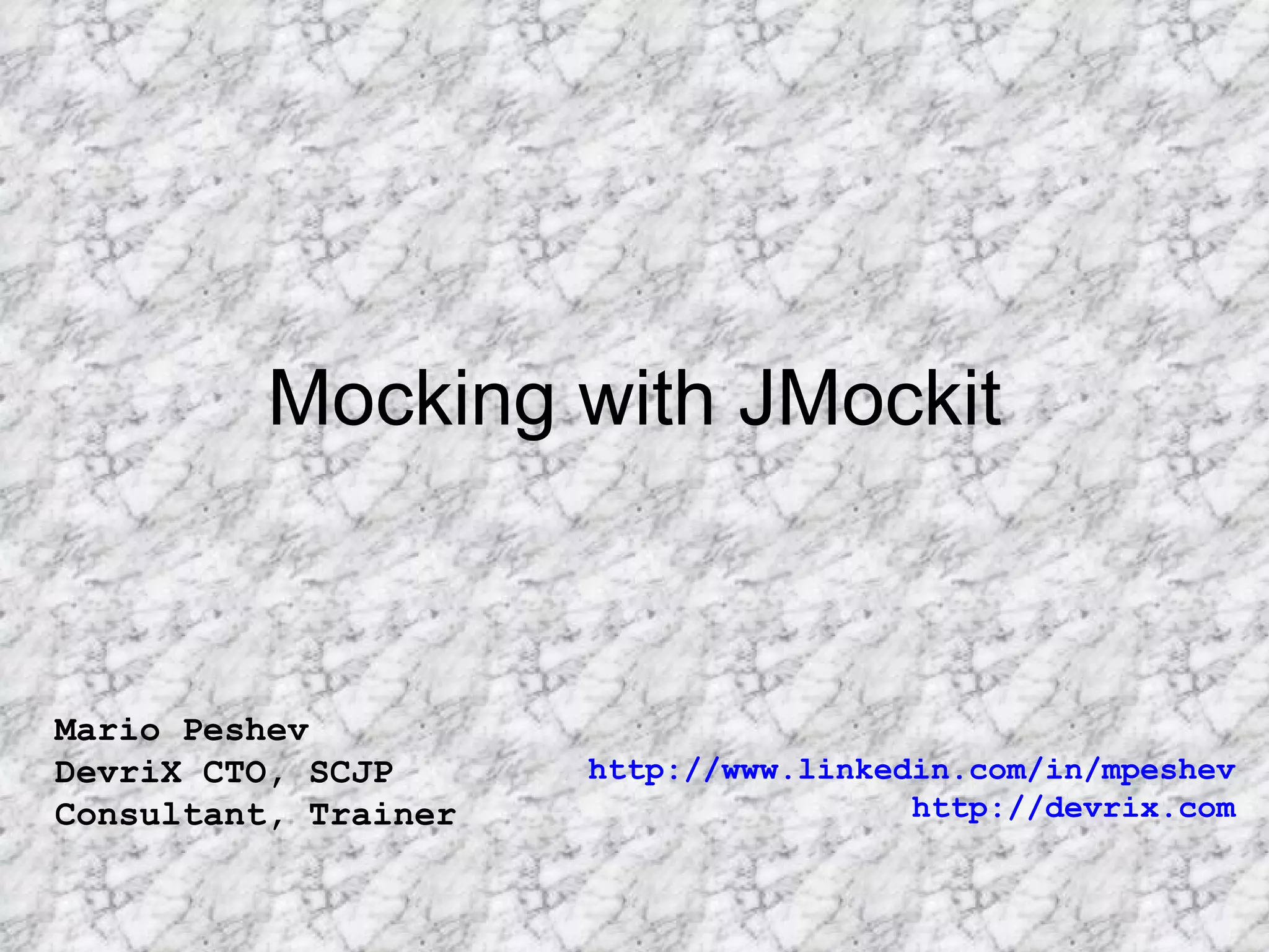 JMockit Framework Overview | PPT