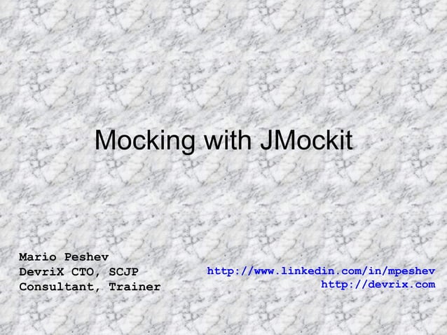 JMockit Framework Overview | PPT