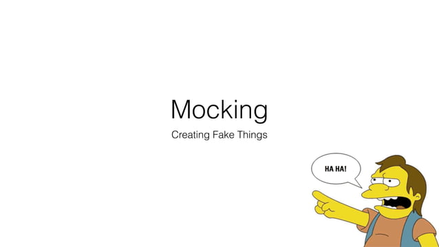 Mocking & Stubbing | PPT Mocking & Stubbing | PPT