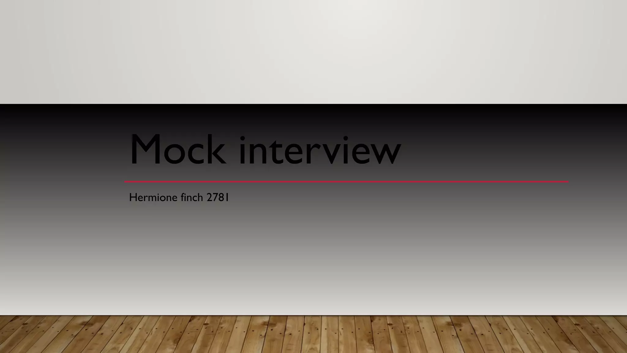 Mock interview | PPT