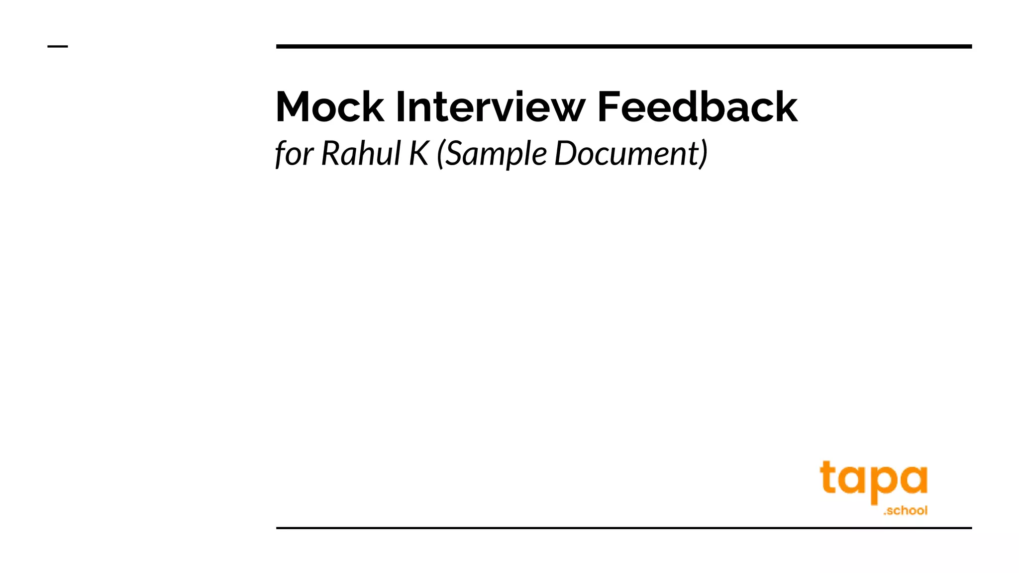 Mock Interview - Sample Feedback by tapa.school | PPTX