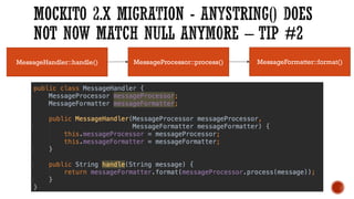 Mockito 2.x Migration - Droidcon UK 2018 | PDF