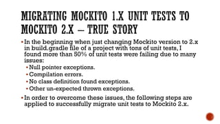 Mockito 2.x Migration - Droidcon UK 2018 | PDF