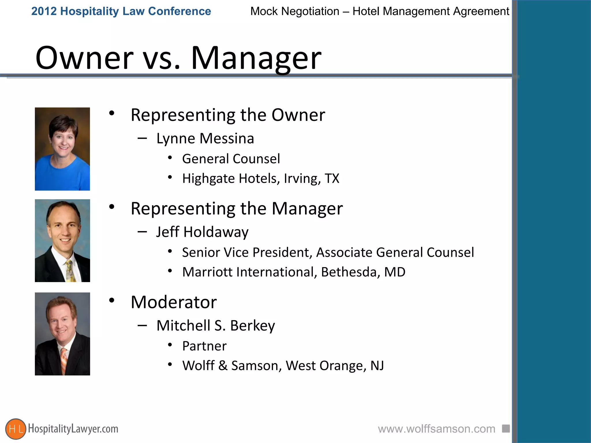 Hospitality Law Conference Preview: Mock Negotiation | PPT