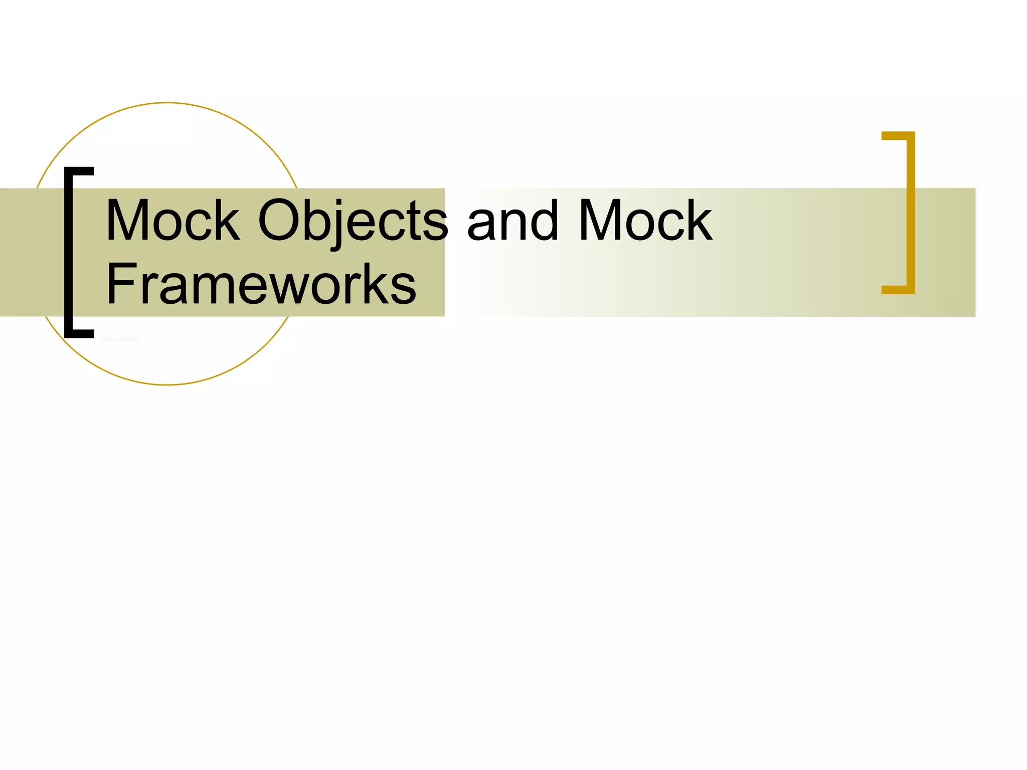 Mock Objects Presentation Ppt Computing Technology And Computing