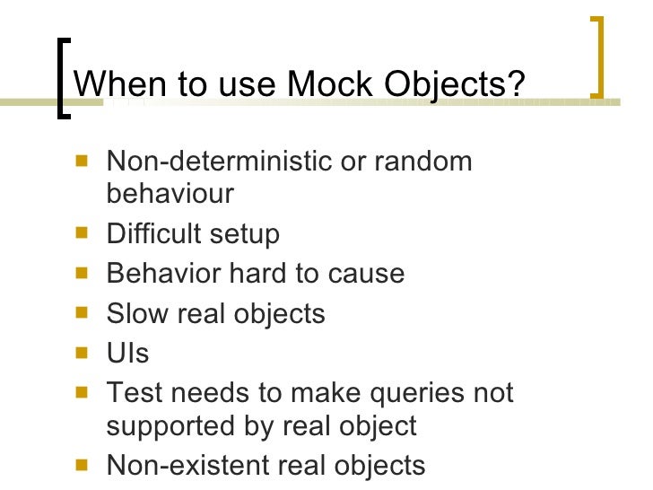 Mock Objects Presentation