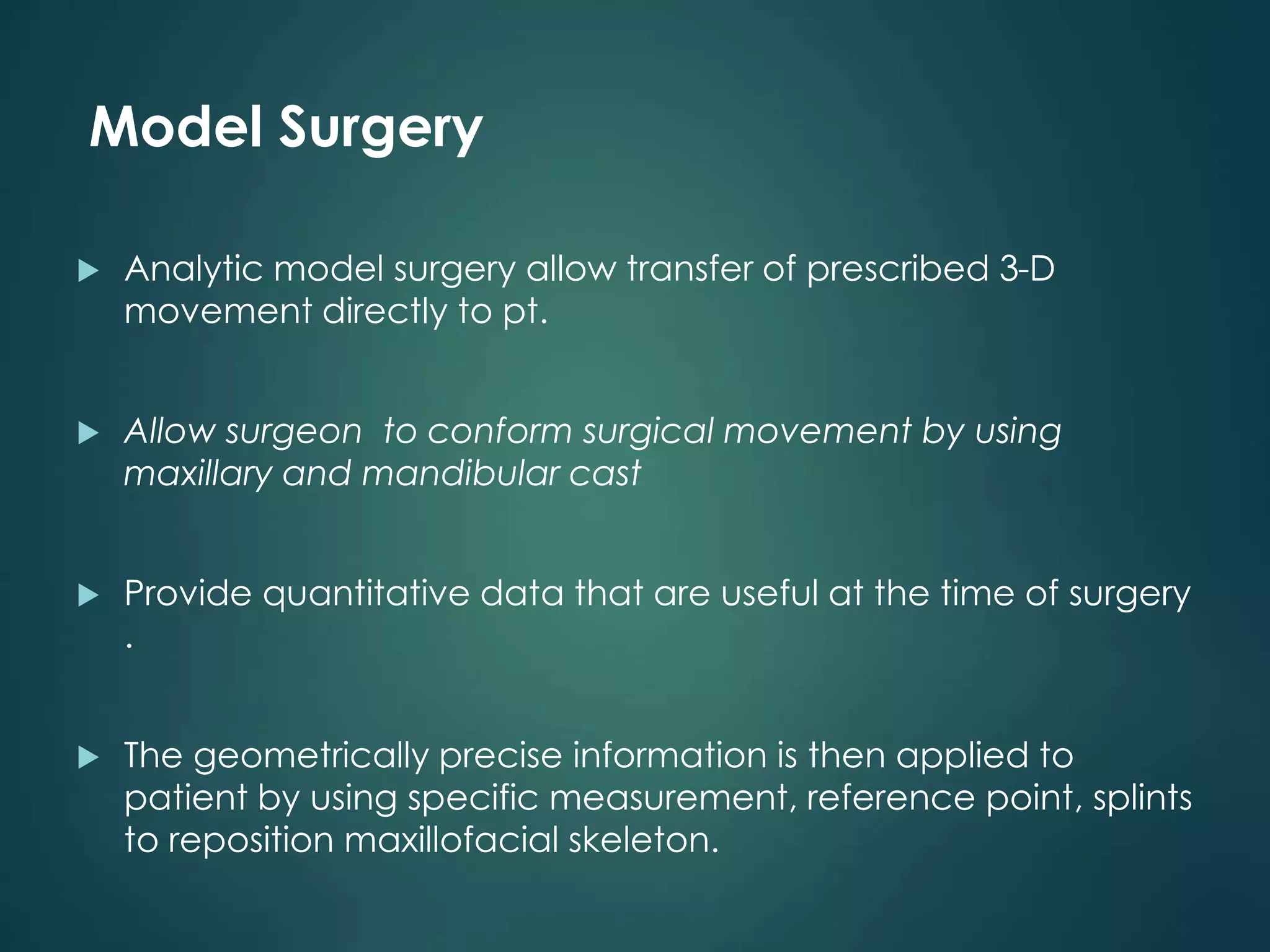 Mock surgery,softwares & advances orthognathic | PPTX
