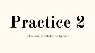 ADJECTIVES | PPTX