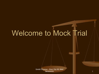 Mock Trial Courtroom Procedures for legal affairs | PPT