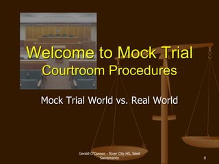 Mock Trial Courtroom Procedures for legal affairs | PDF