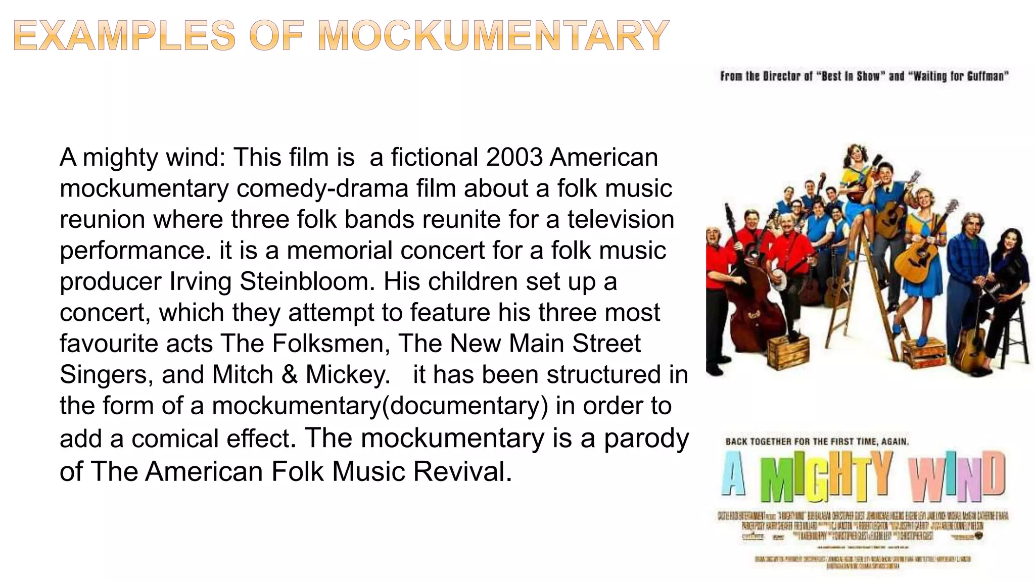 Mockumentaries | PPTX | Documentary | Genres