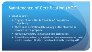 Maintenance of Certification, Quality Improvement and Your EMR | PPTX