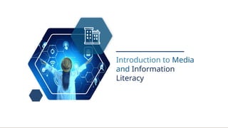 Module 1 INTRODUCTION TO MEDIA LITERACY | PPTX