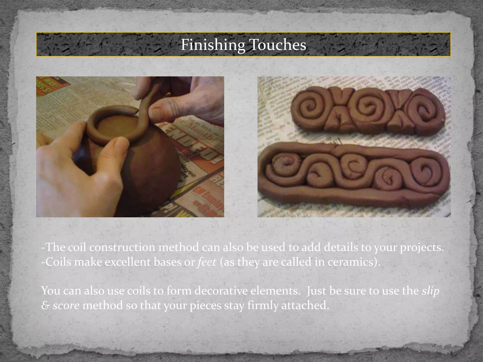 Moczy 6.7.8 ceramics_pinch & coil how to | PPTX