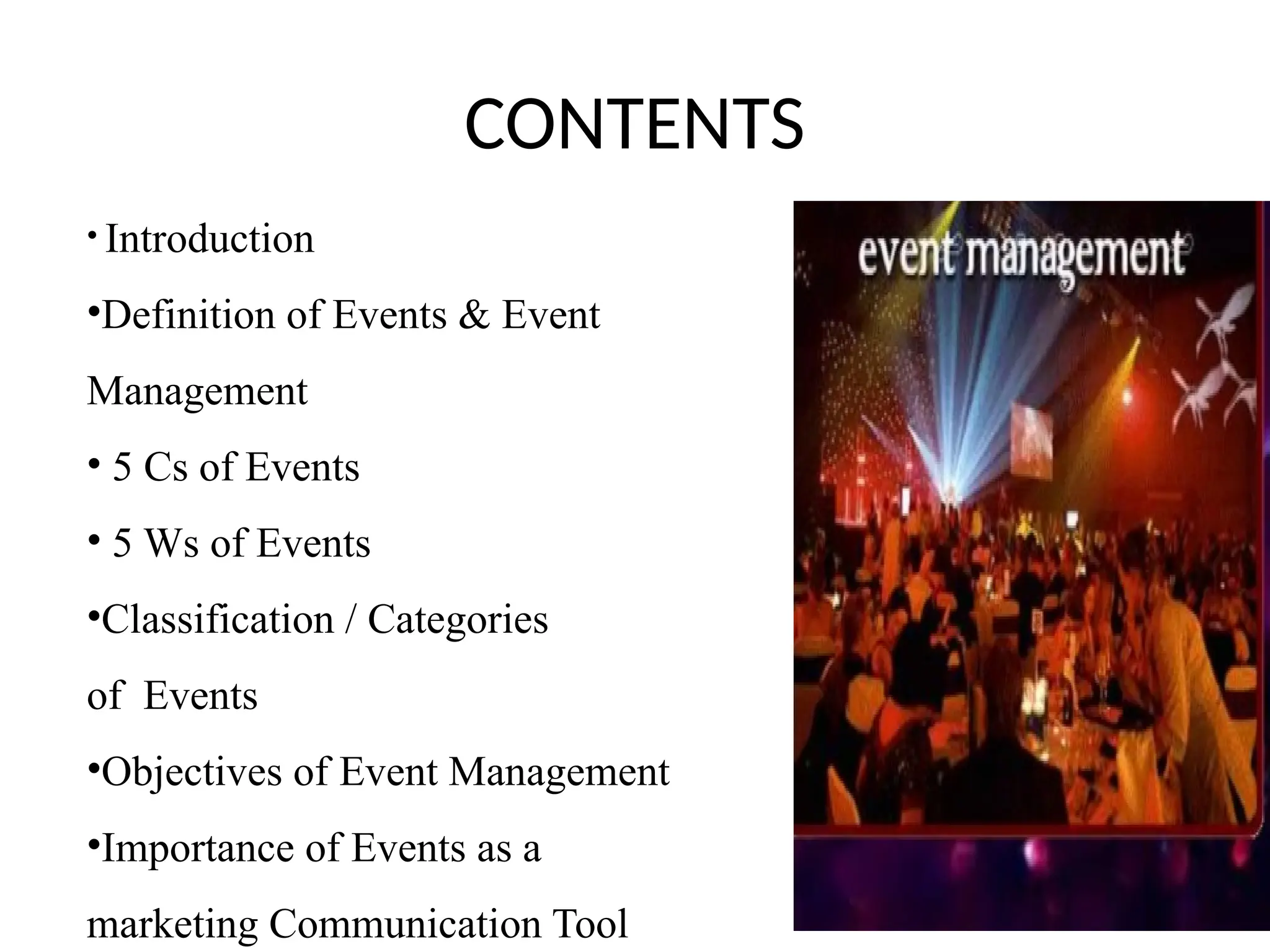 Event Management- Introduction, types, 5Cs and 5Ws | PPTX