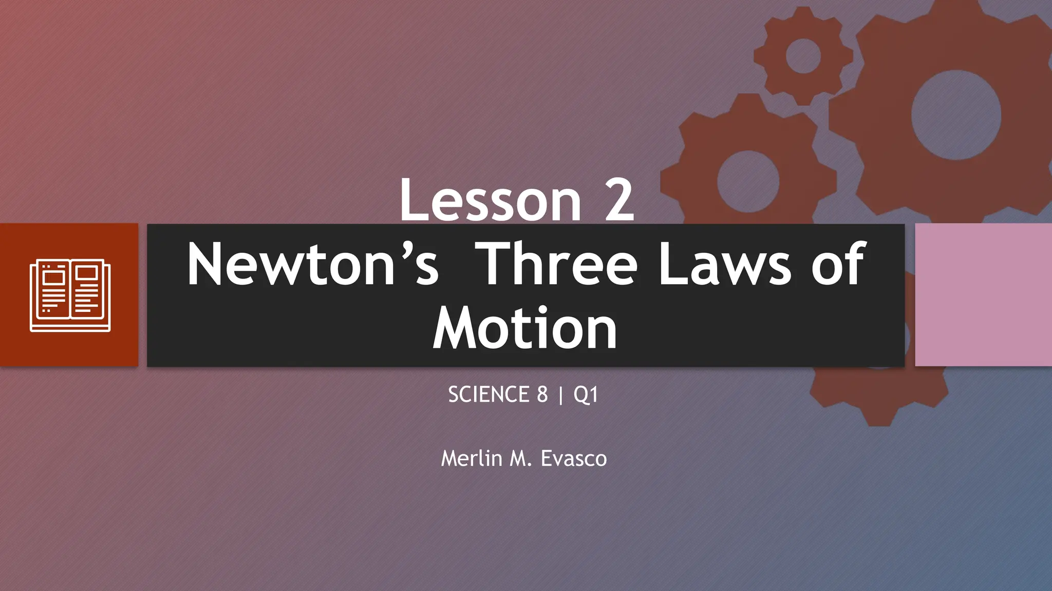 Mod-2-Lesson-2-Newton's Laws-Mass weight.pptx