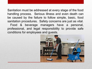 SANITATION AND SAFETY IN FOOD & BEVERAGE OPERATION | PPT