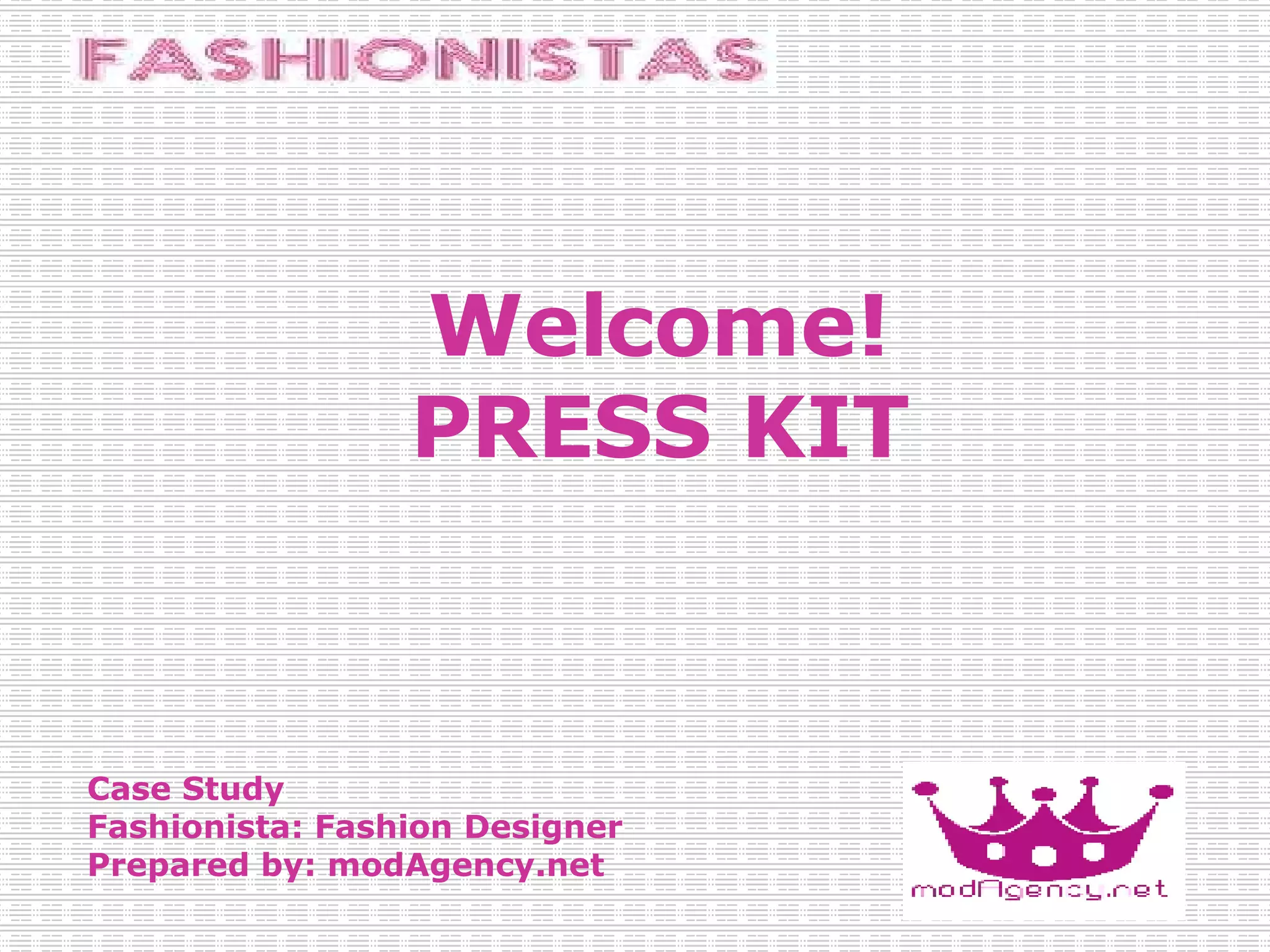 Mod Agency.Net Press Kit Case Study | PPT