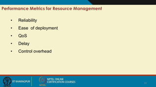 Mod05lec25(resource mgmt ii) | PPT
