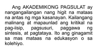 akademikong Pagsulat sa Filipino sa Piling Larang.pptx