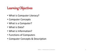 GS 102: COMPUTER LITERACY -MOD 1 - INTRODUCTION TO COMPUTERS.pptx