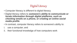 GS 102: COMPUTER LITERACY -MOD 1 - INTRODUCTION TO COMPUTERS.pptx