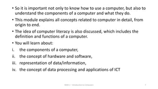 GS 102: COMPUTER LITERACY -MOD 1 - INTRODUCTION TO COMPUTERS.pptx