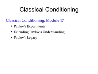 Mod 17 Classical Conditioning | PPT