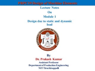 MODULE ONE PRPC19 Design of Machine Elements- 1 .pdf