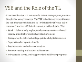 Mod 1 the role of the teacher librarian and the school | PPT