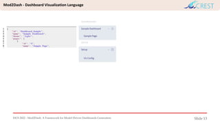 EICS 2022 - Mod2Dash: A Framework for Model-Driven Dashboards ...