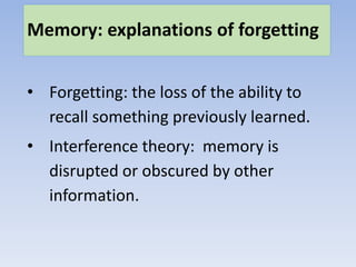 Mod 3 forgetting interference theory | PPTX